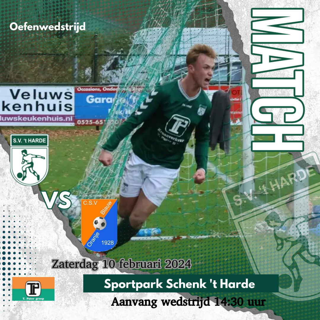 Oefenwedstrijd 10 februari S.V. ‘t Harde – Oranje Blauw – S.V. ’t Harde